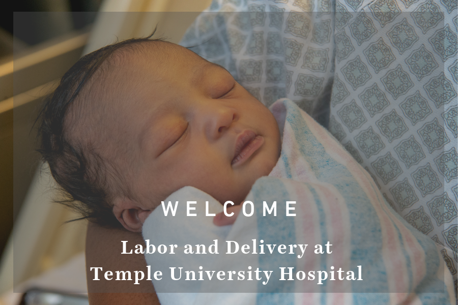 Delivery and Maternity Care | Temple Health